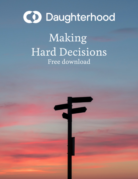 Free Download: Making Hard Decisions | Daughterhood